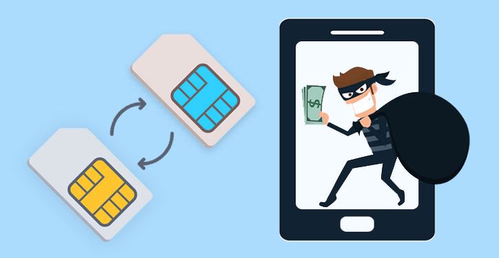 Everything You Need to Know About the SIM Swapping Fraud