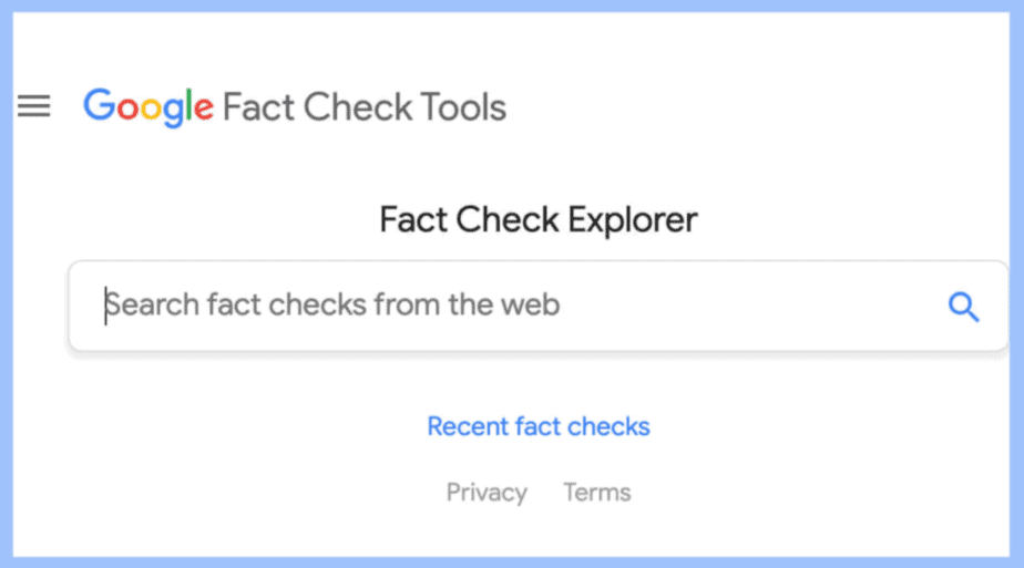 Fact Check Explorer: The Fact Checking tool Offered by Google